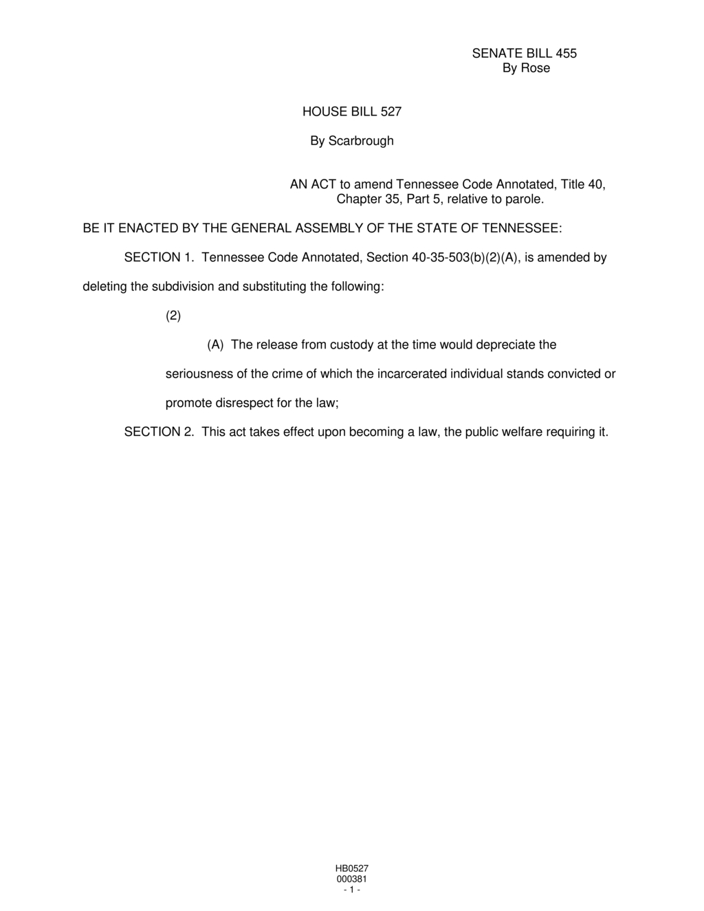 CitizenPortal.ai - Tennessee General Assembly amends parole laws under Senate Bill 455 and House ...