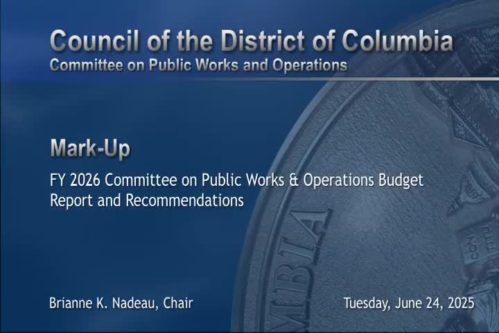 CitizenPortal.ai - DC Public Works Committee approves FY26 budget ...