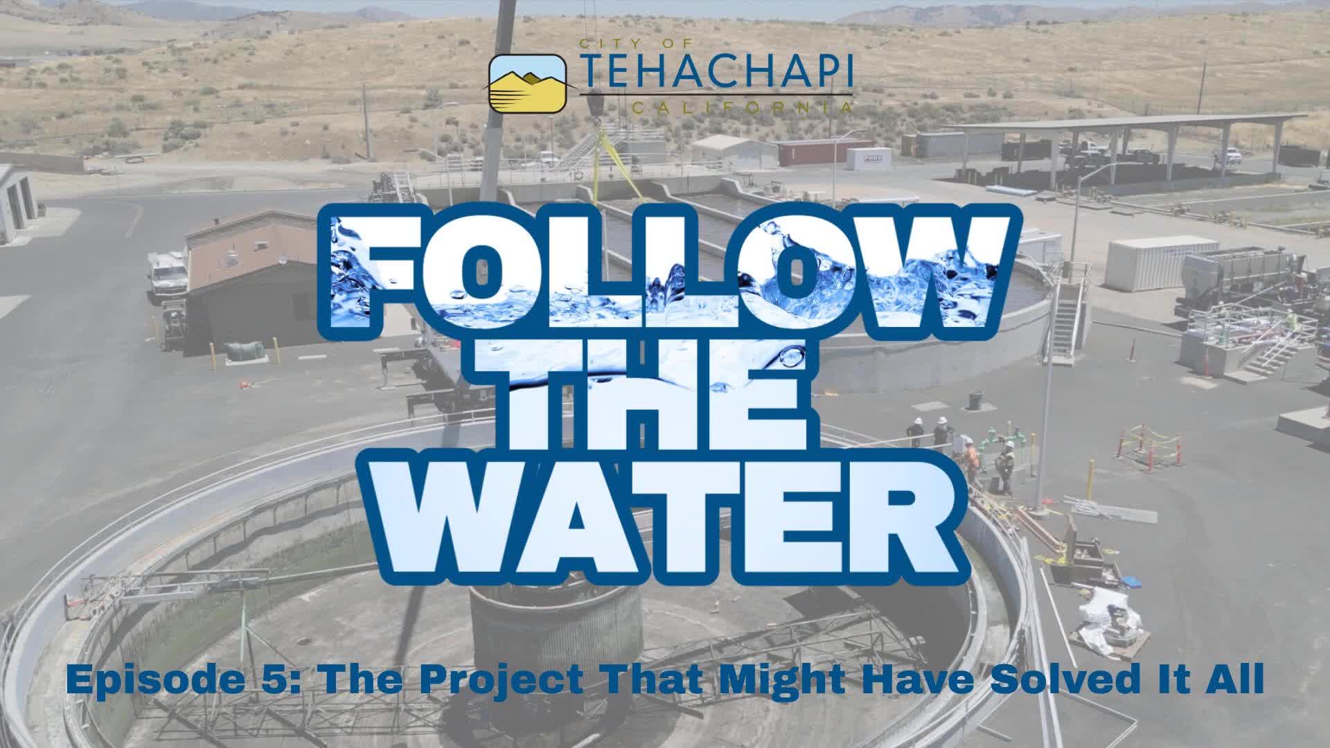 CitizenPortal.ai - Tehachapi’s planned indirect potable reuse project collapses after ...